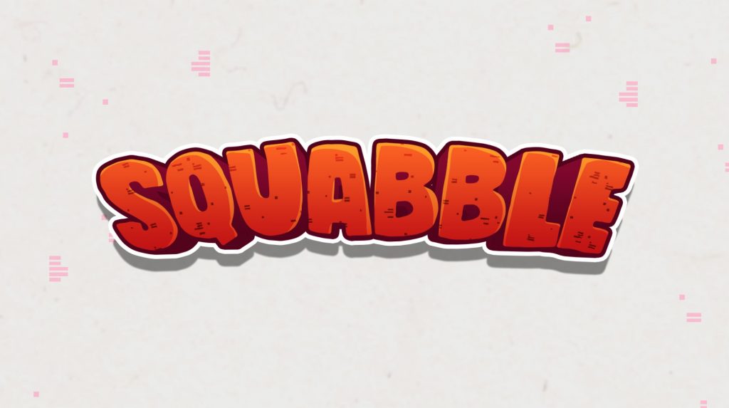 Squabble | Visiongame